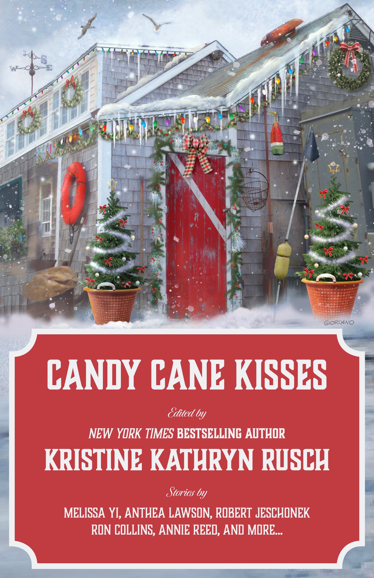 Candy Cane Kisses: A Holiday Anthology Edited by Kristine Kathryn Rusc ...