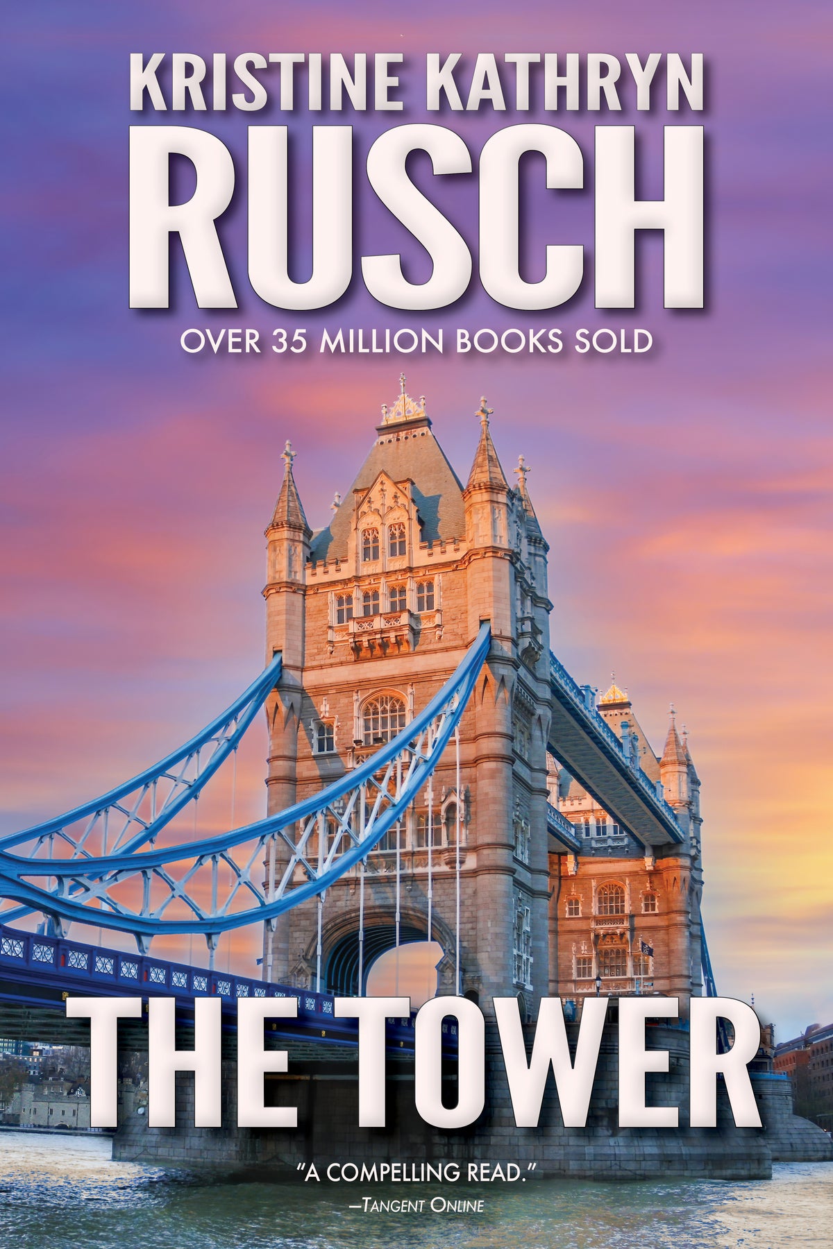 The Tower by Kristine Kathryn Rusch — WMG Books